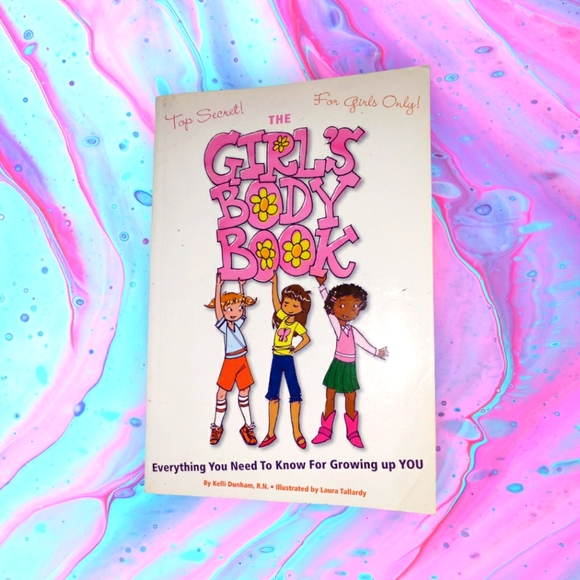 Other | The Girls Body Book By Kelli Dunham Rn | Poshmark